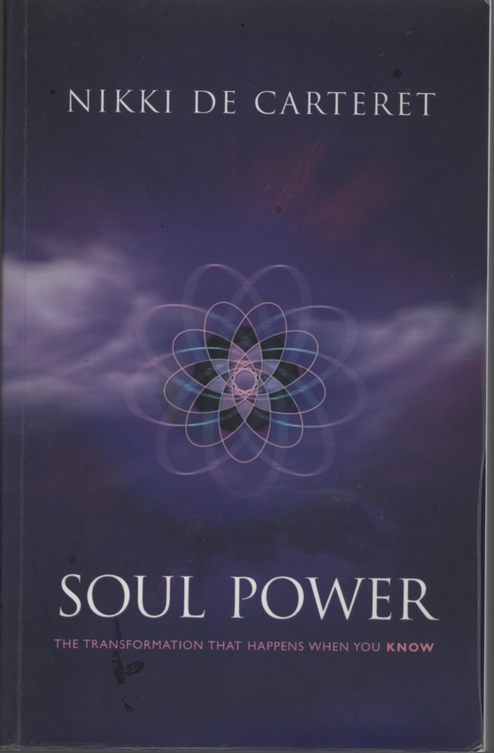 THE POWER OF SOUL with cd The Way to Heal, Rejuvenate, Transform and ...