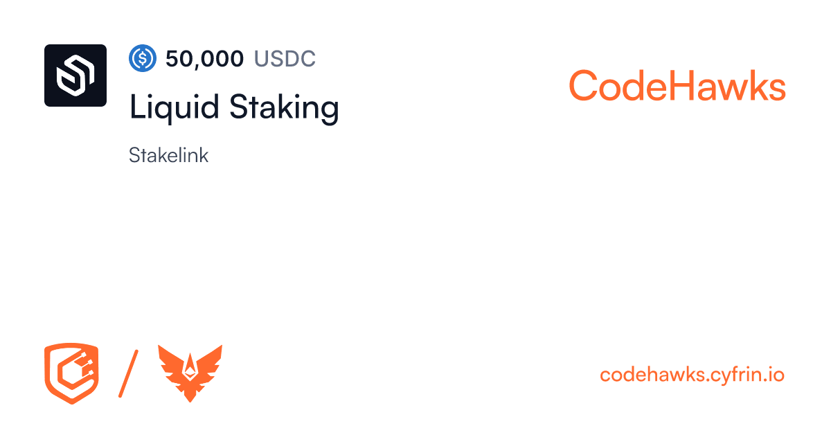 Cyfrin CodeHawks | Liquid Staking