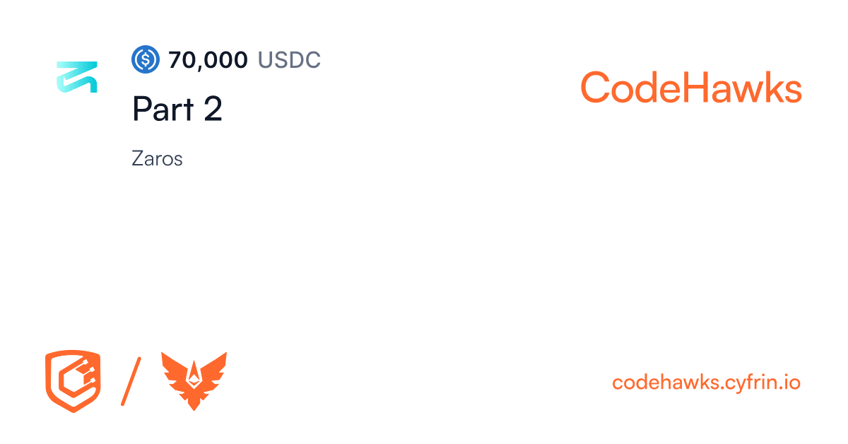 Cyfrin CodeHawks | Part 2