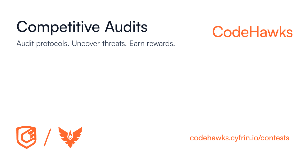Cyfrin CodeHawks | Competitive Audits