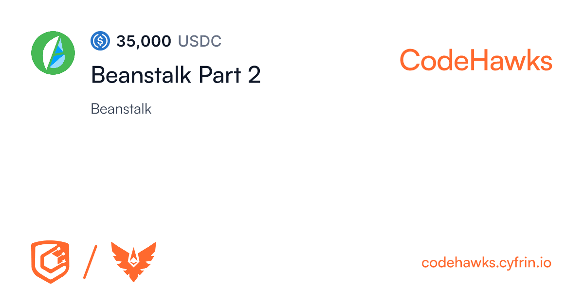 Cyfrin CodeHawks | Beanstalk Part 2