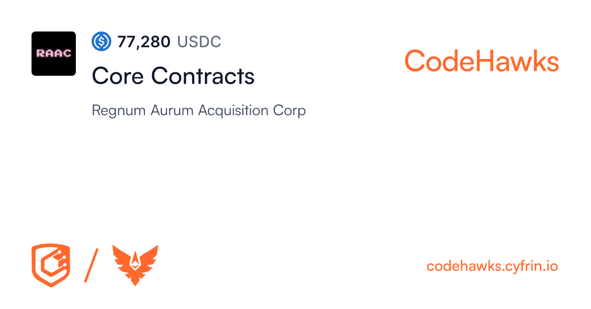 Cyfrin CodeHawks | Core Contracts