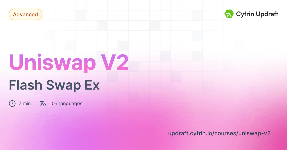 Video: Flash Swap - Flash Swap Ex - Uniswap V2