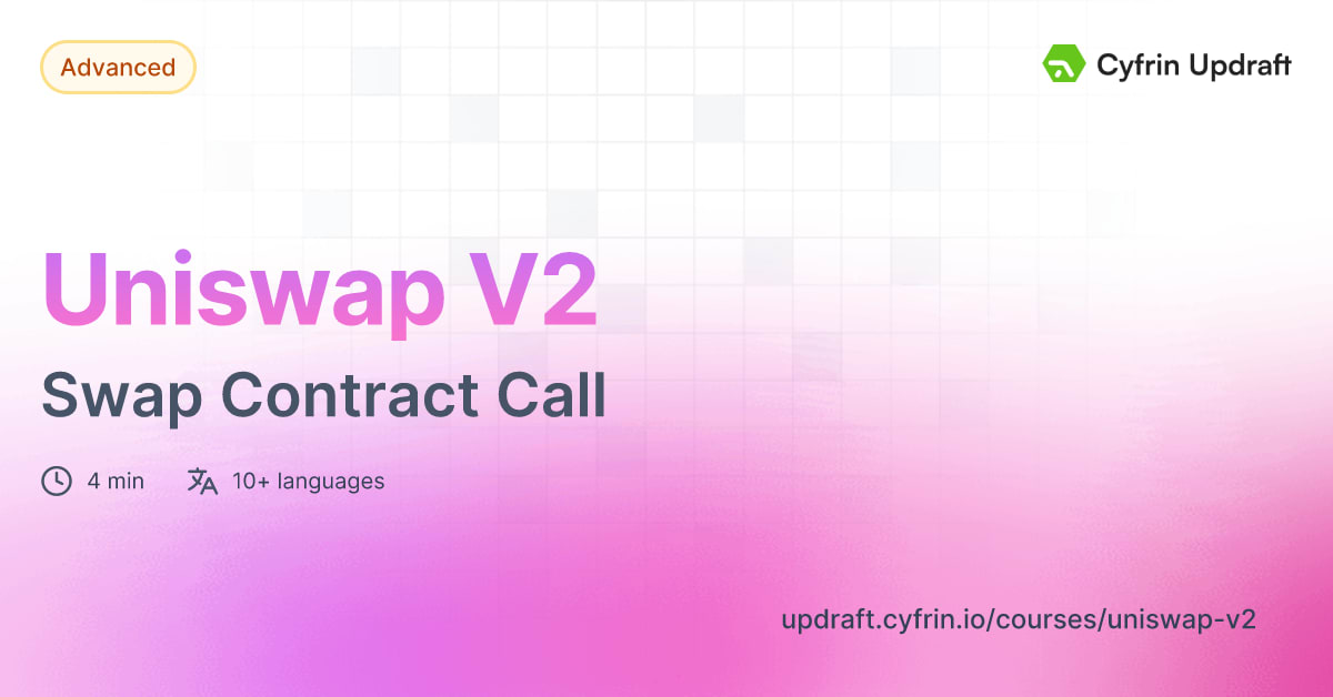 Video: Swap - Swap Contract Call - Uniswap V2