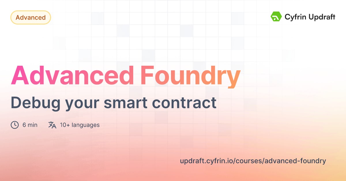 Video: Develop an NFTs Collection - Debug your smart contract - Advanced Foundry