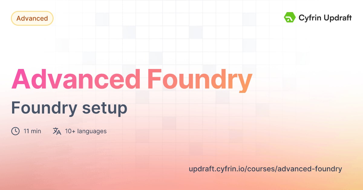 Video: Develop an NFTs Collection - Foundry setup - Advanced Foundry