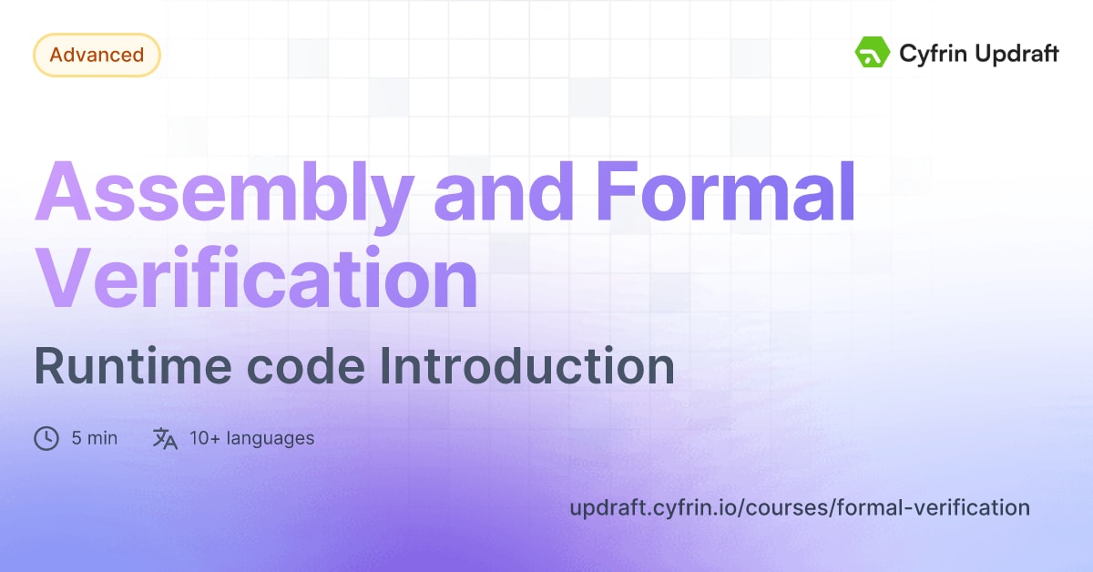 Assembly and Formal Verification - Runtime code Introduction