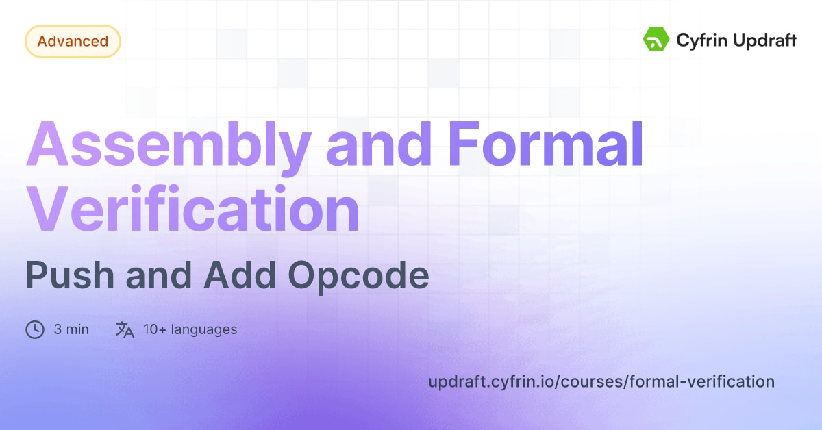 Assembly and Formal Verification - Push and Add Opcode