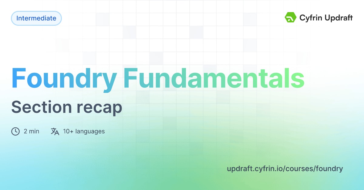 Video - Foundry Fund Me - Section recap - Foundry Fundamentals