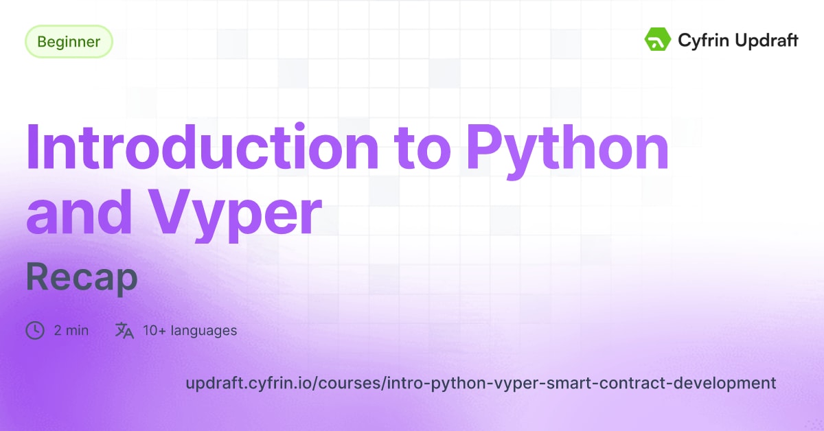 Video: Favorites - Recap - Introduction to Python and Vyper