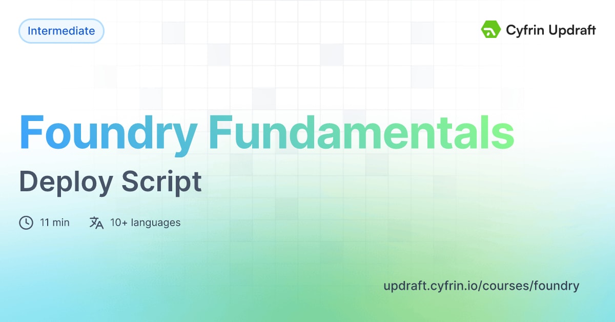 Foundry Fundamentals - Deploy Script