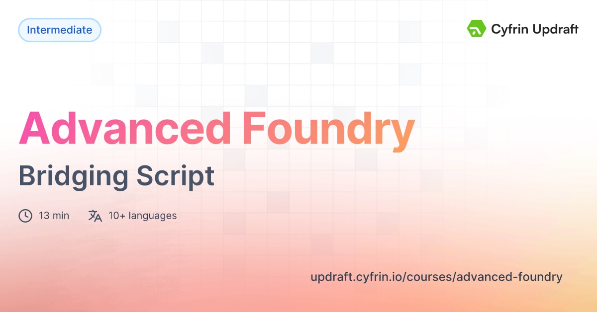 Video - Cross Chain Rebase Token - Bridging Script - Advanced Foundry