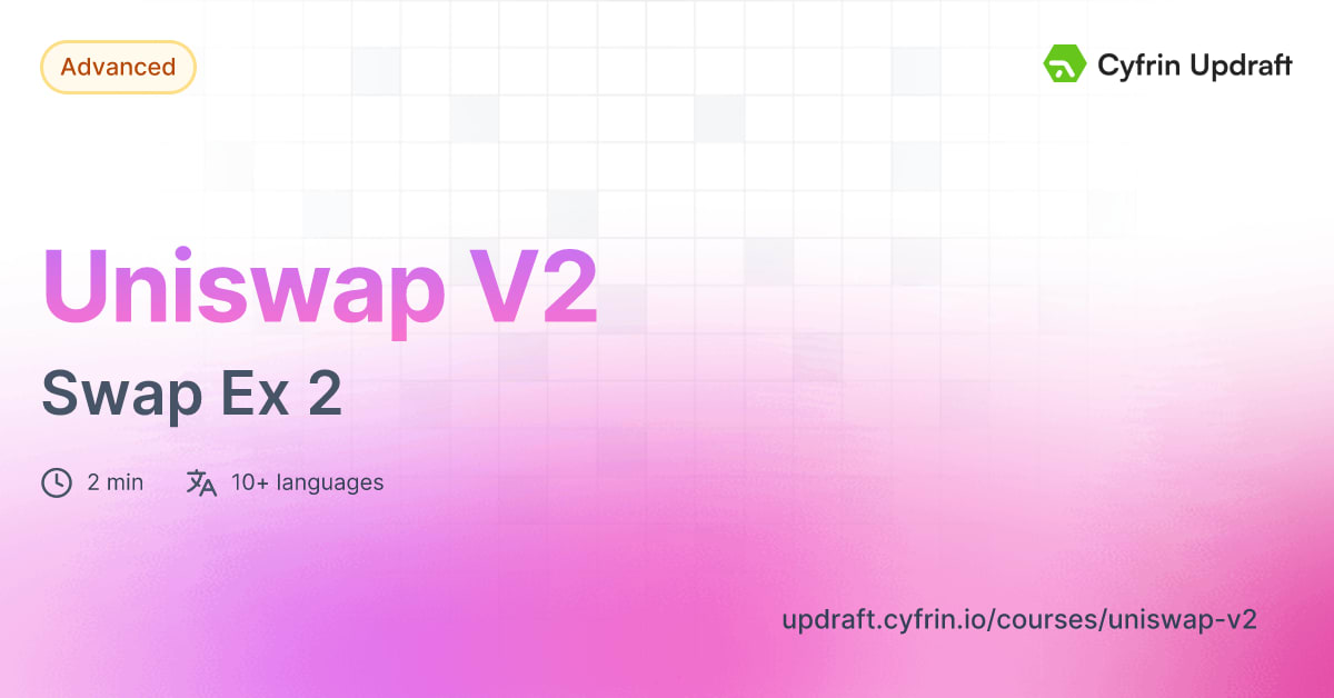 Uniswap V2 - Swap Ex 2