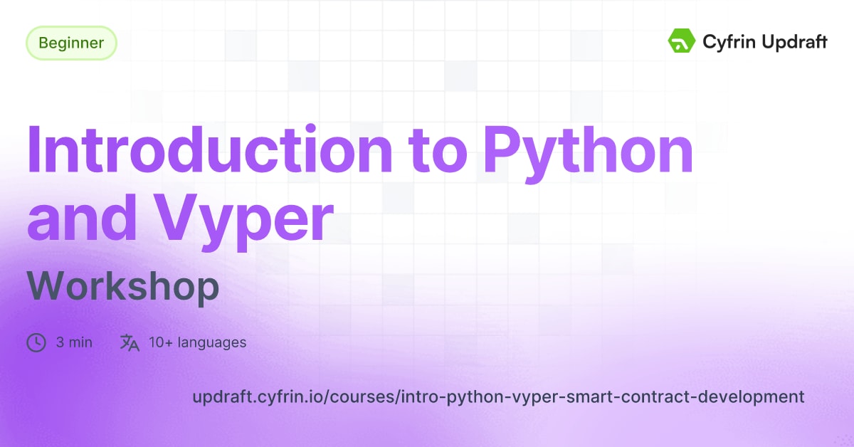 Introduction to Python and Vyper - Workshop Introduction to Python and Vyper - Workshop