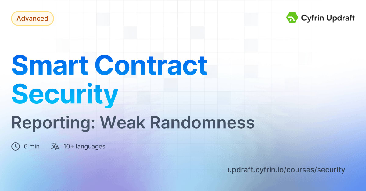 Video: Puppy raffle - Reporting: Weak Randomness - Smart Contract Security