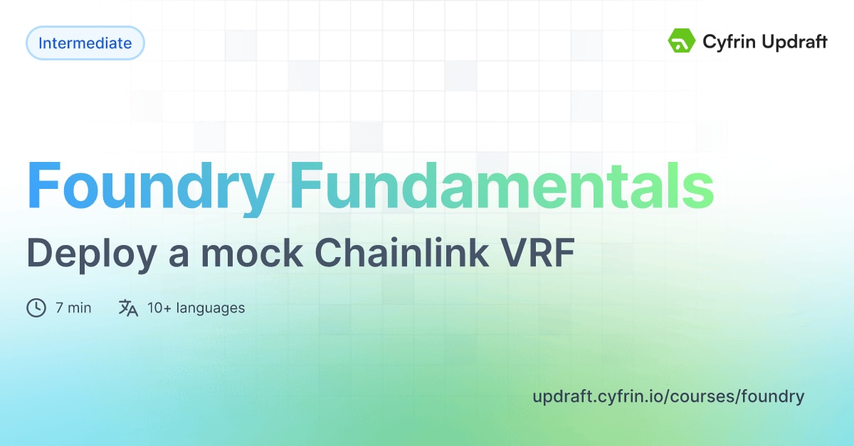 Video: Smart Contract Lottery - Deploy a mock Chainlink VRF - Foundry Fundamentals
