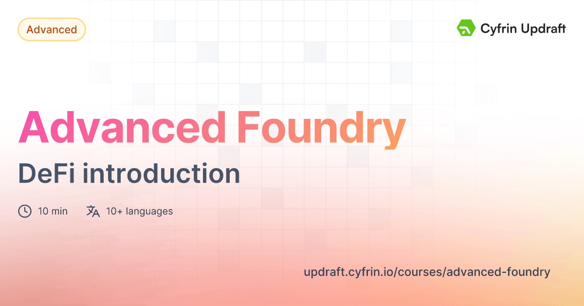 Video: Develop a DeFi Protocol - DeFi introduction - Advanced Foundry