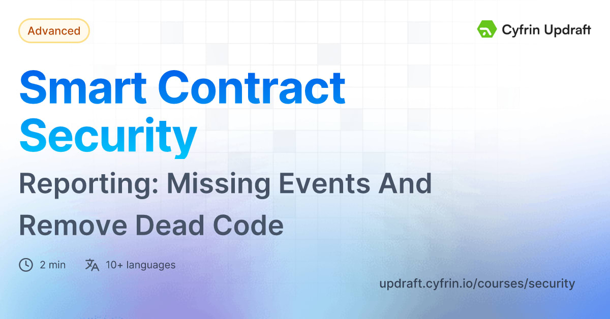 Video: Puppy raffle - Reporting: Missing Events And Remove Dead Code - Smart Contract Security