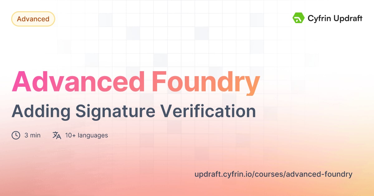 Video: Airdrop and Signatures - Adding Signature Verification - Advanced Foundry