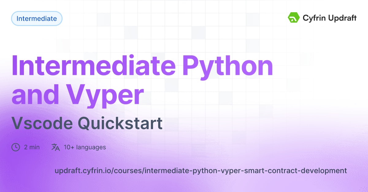 Video: Python In Updraft - Vscode Quickstart - Intermediate Python and Vyper