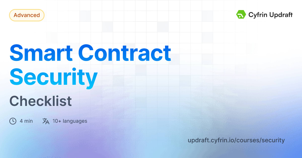 Smart Contract Security - Checklist