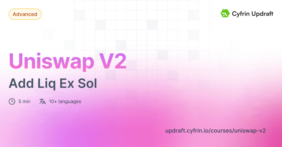 Video: Add Liquidity - Add Liq Ex Sol - Uniswap V2