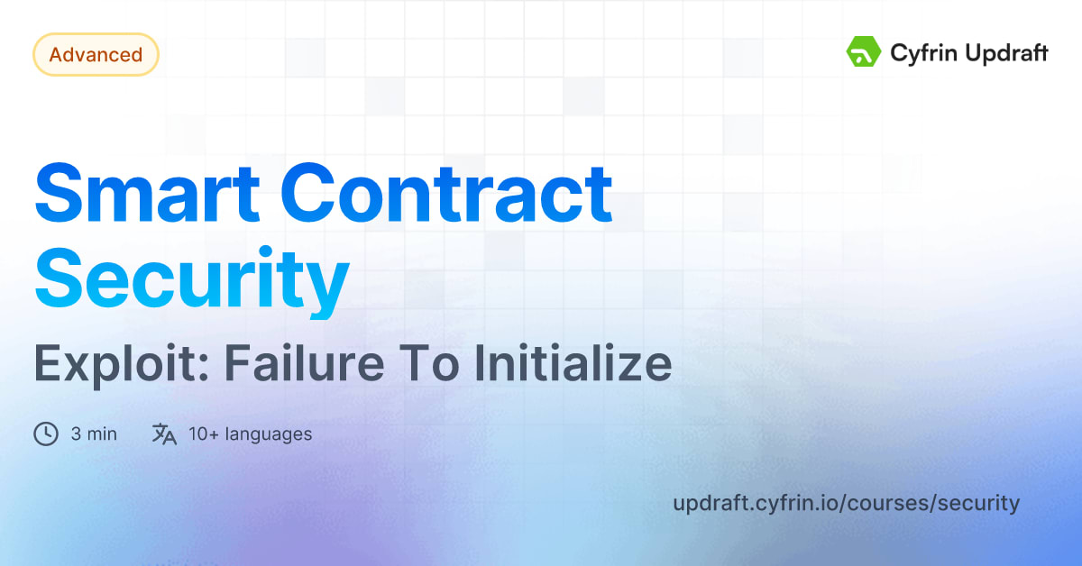 Video: Thunder Loan - Exploit: Failure To Initialize - Smart Contract Security