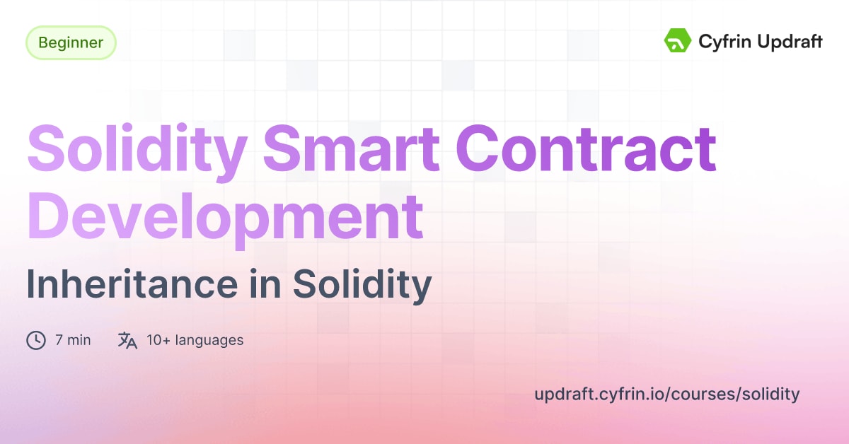 Solidity Smart Contract Development - Inheritance in Solidity Solidity Smart Contract Development - Inheritance in Solidity
