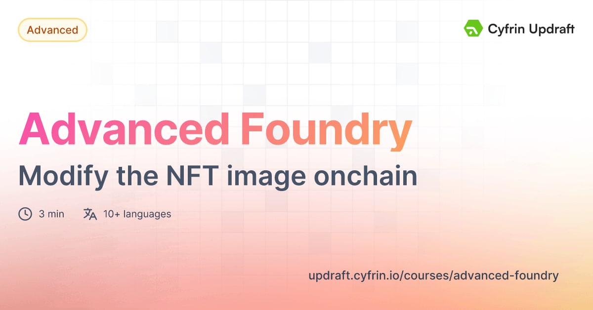 Video: Develop an NFTs Collection - Modify the NFT image onchain - Advanced Foundry