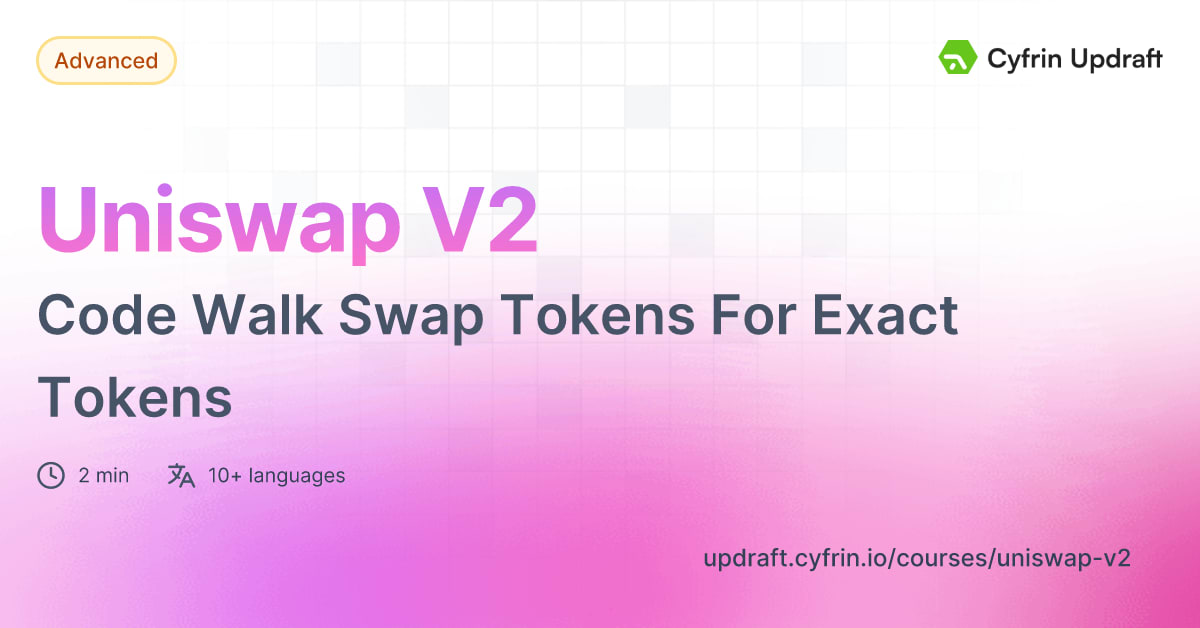 Video: Swap - Code Walk Swap Tokens For Exact Tokens - Uniswap V2