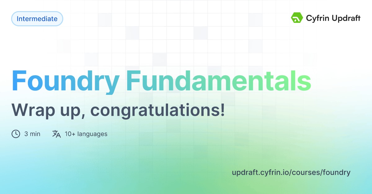 Video: Foundry Simple Storage - Wrap up, congratulations! - Foundry Fundamentals