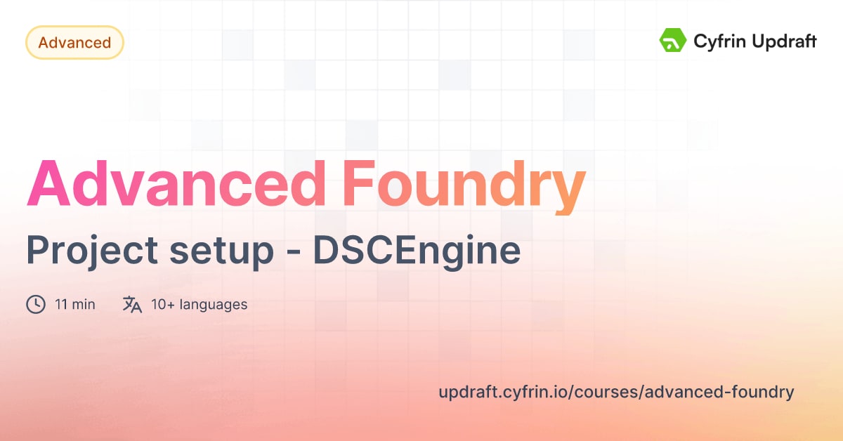 Video: Develop a DeFi Protocol - Project setup - DSCEngine - Advanced ...
