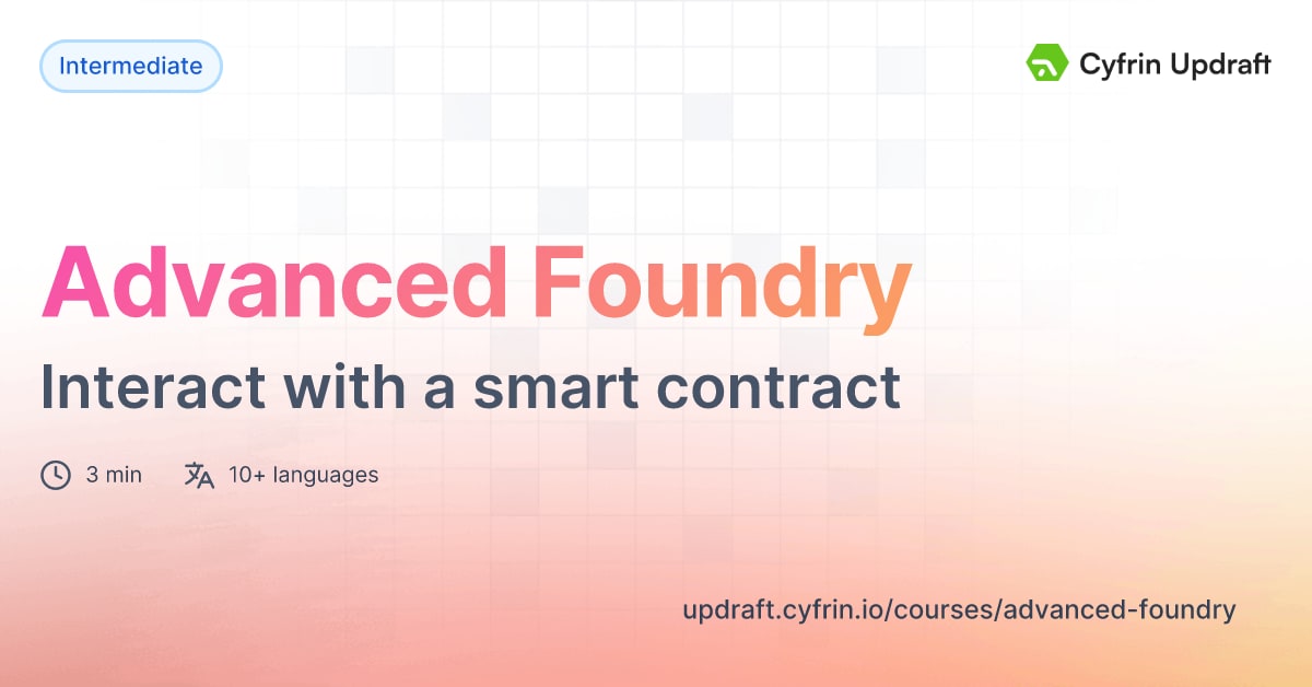 Advanced Foundry - Interact with a smart contract