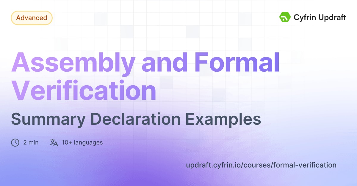 Assembly and Formal Verification - Summary Declaration Examples