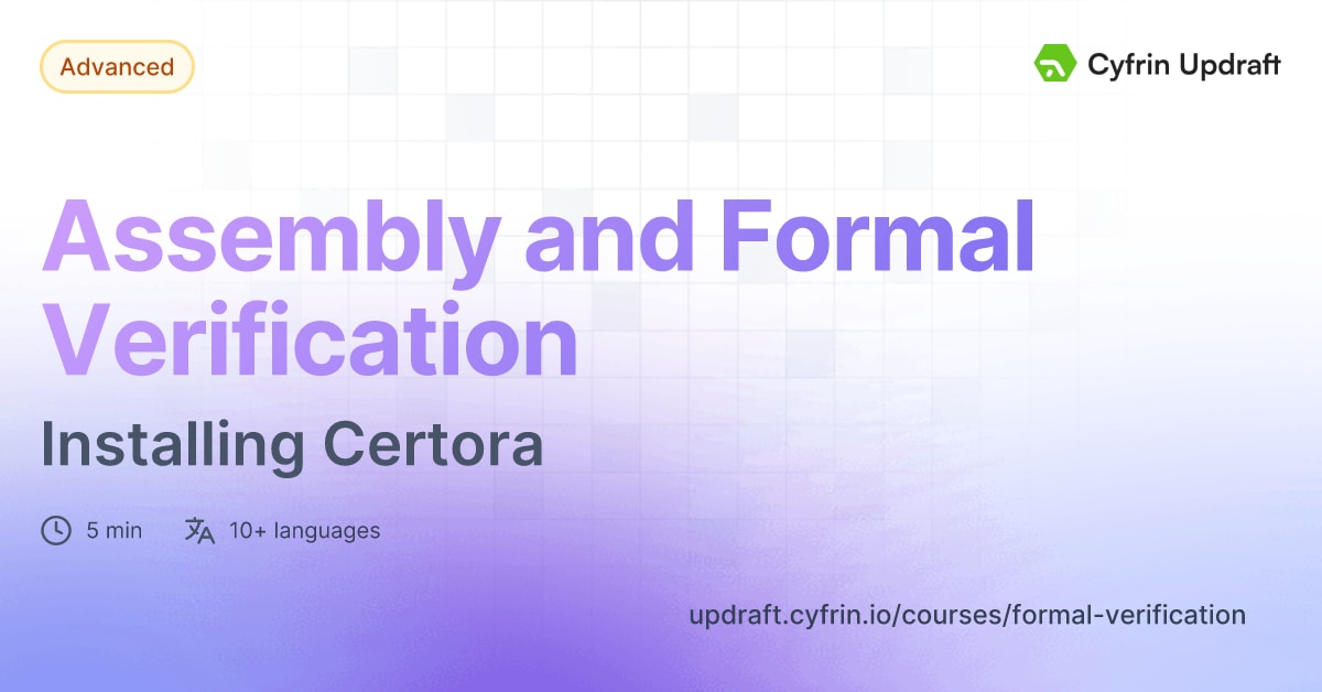 Video: Math Masters - Installing Certora - Assembly and Formal Verification