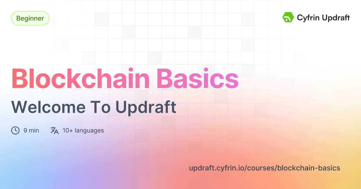Video: Introduction To Updraft - Welcome To Updraft - Blockchain Basics