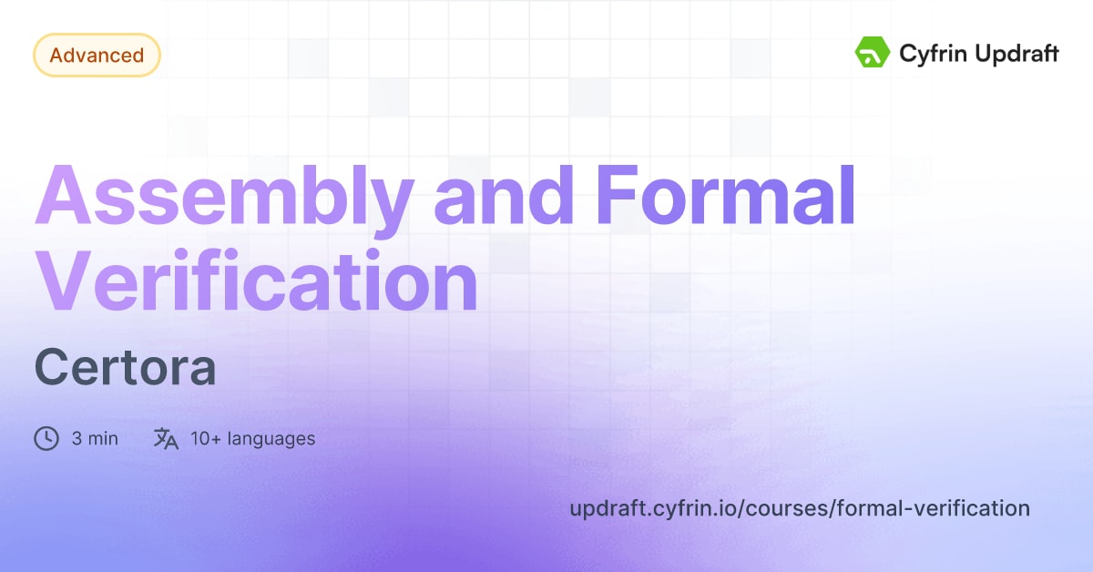 Video: Math Masters - Certora - Assembly and Formal Verification