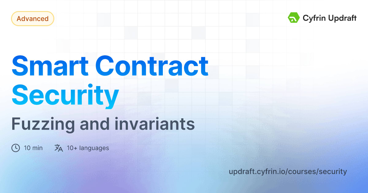Video: Review - Fuzzing and invariants - Smart Contract Security