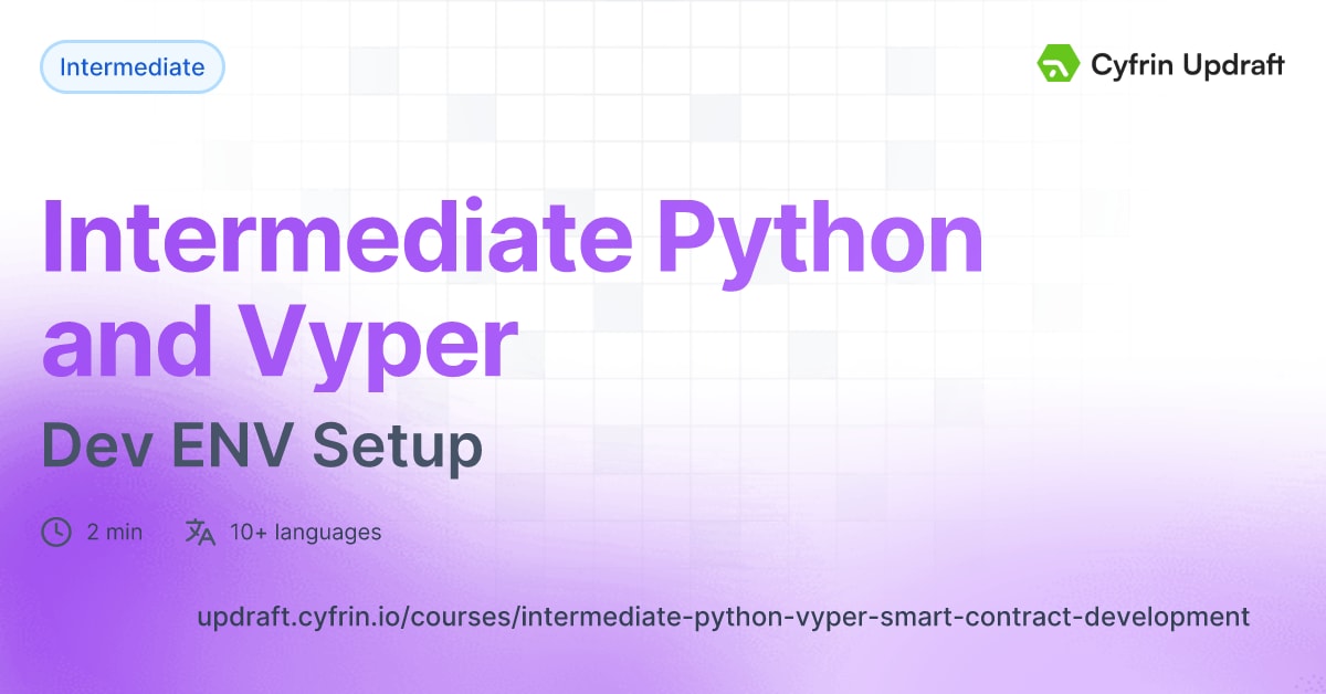 Video: Python In Updraft - Dev ENV Setup - Intermediate Python and Vyper