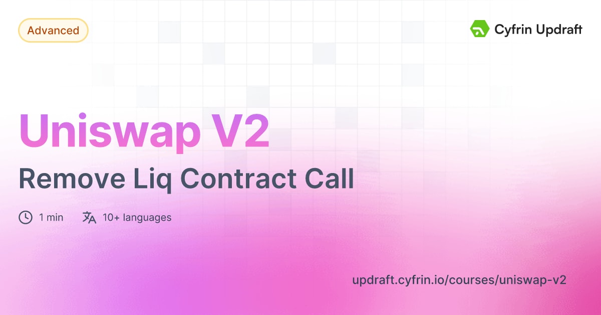 Video: Remove Liquidity - Remove Liq Contract Call - Uniswap V2