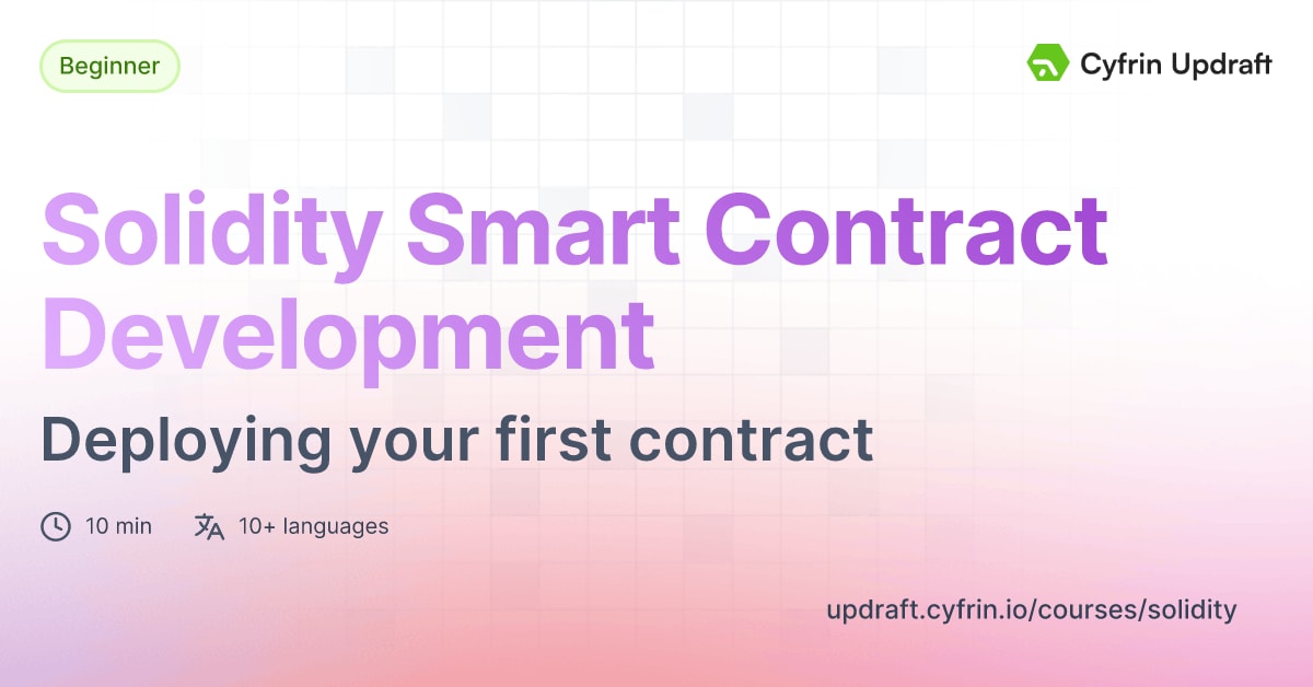 Solidity Smart Contract Development - Deploying your first contract