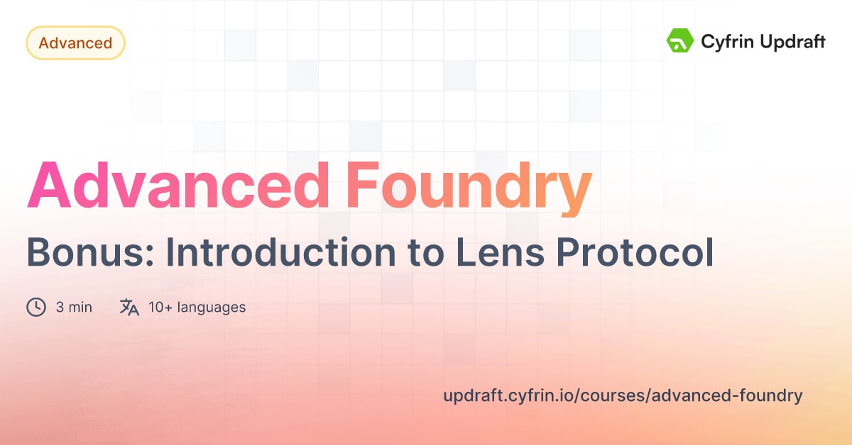 Video: Develop a DeFi Protocol - Bonus: Introduction to Lens Protocol ...