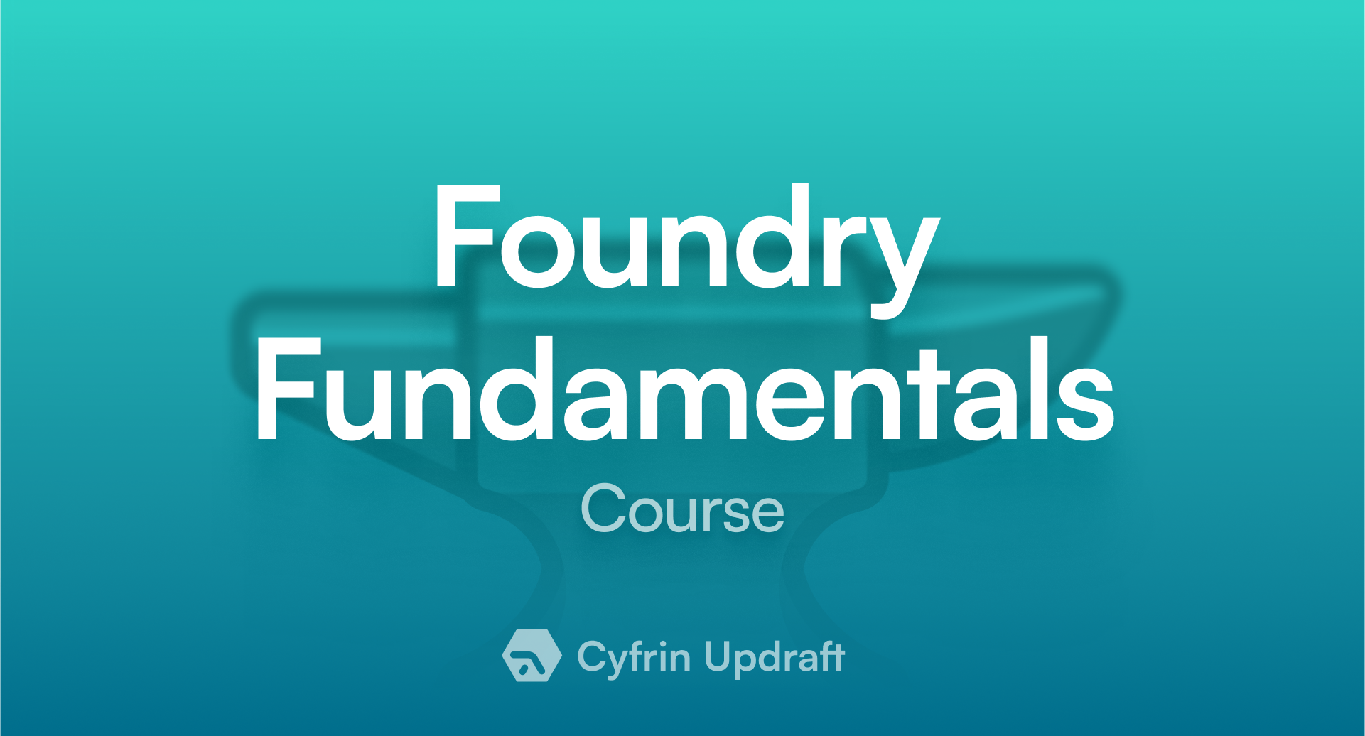 Learn To Code Solidity Smart Contracts with Foundry - Cyfrin Updraft