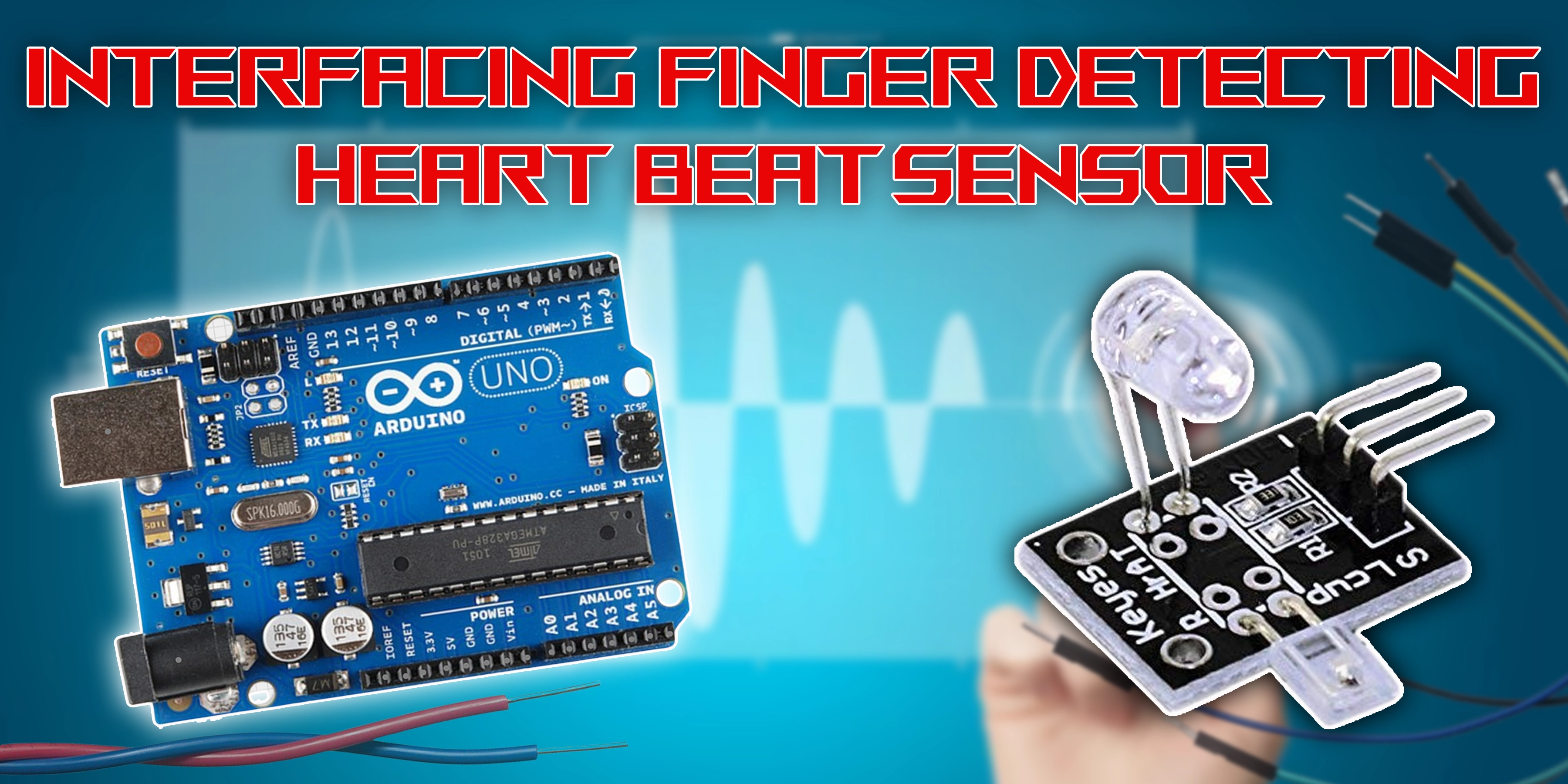 Arduino Finger Detecting Heartbeat: Wiring & Code Guide | Sarkitshala