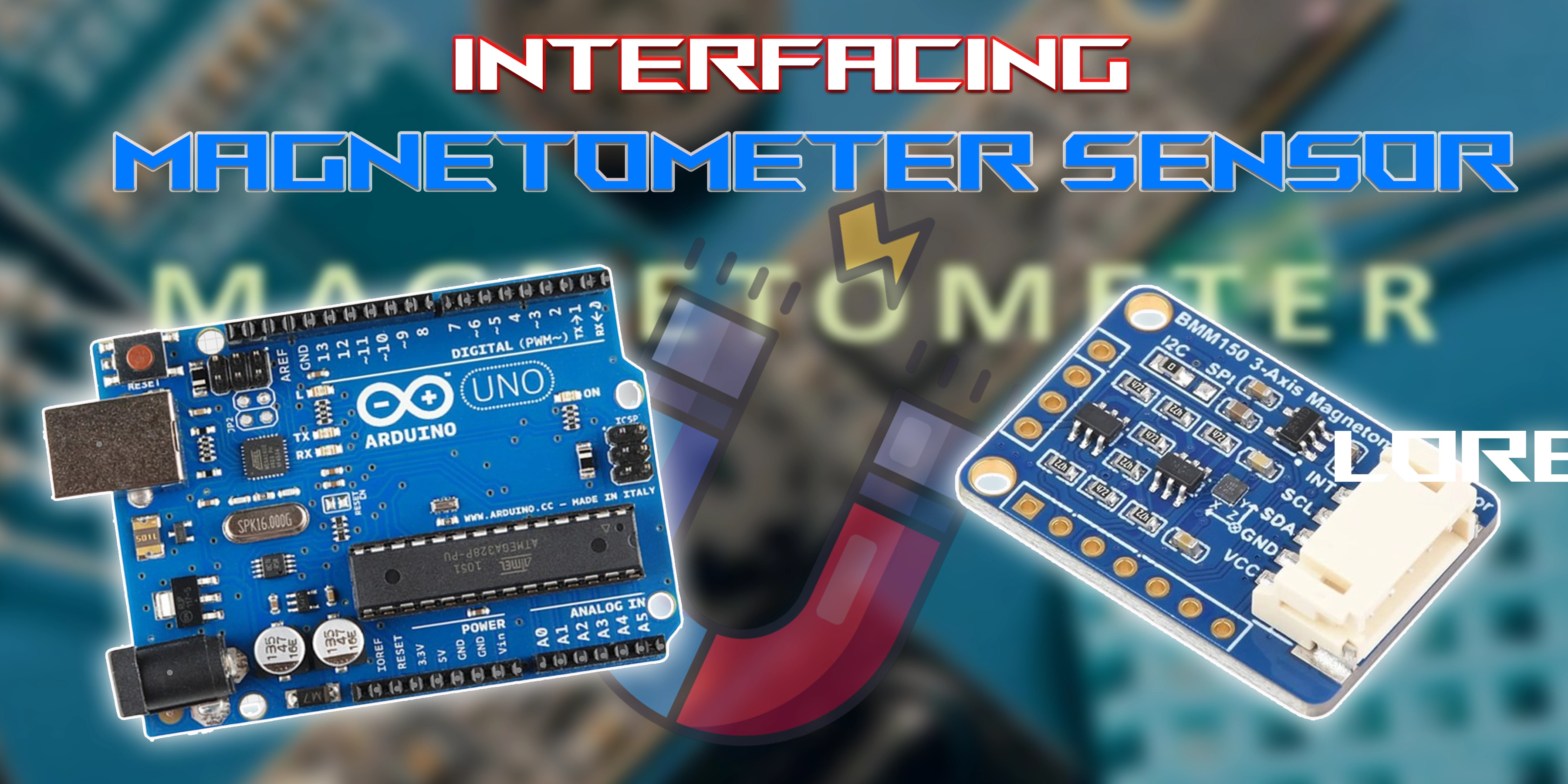 Arduino Magnetometer Sensor: Wiring & Code Guide | Sarkitshala