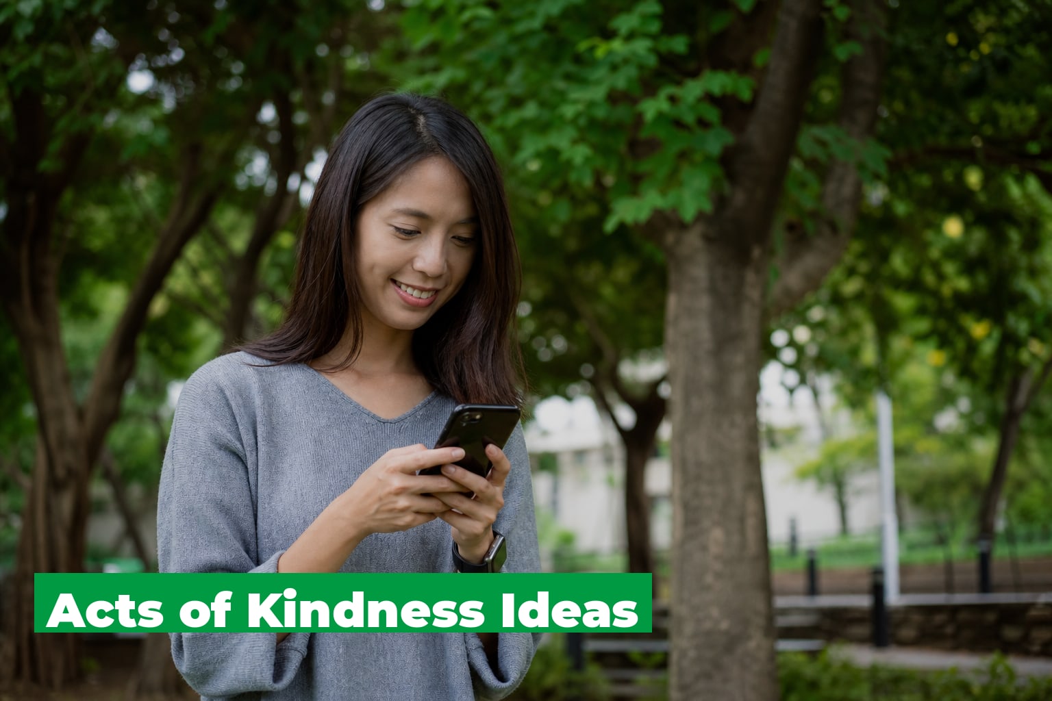 Acts of Kindness Ideas — Random and Intentional