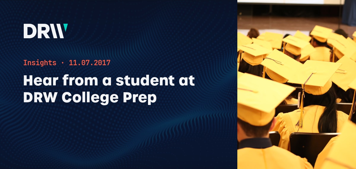 Hear from a student at DRW College Prep | DRW