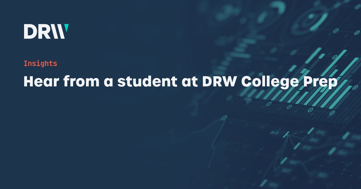 Hear from a student at DRW College Prep | DRW