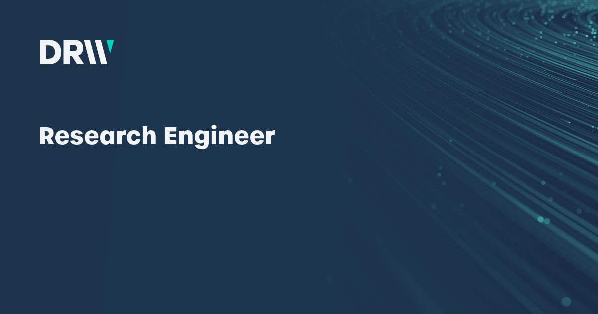 Research Engineer | DRW