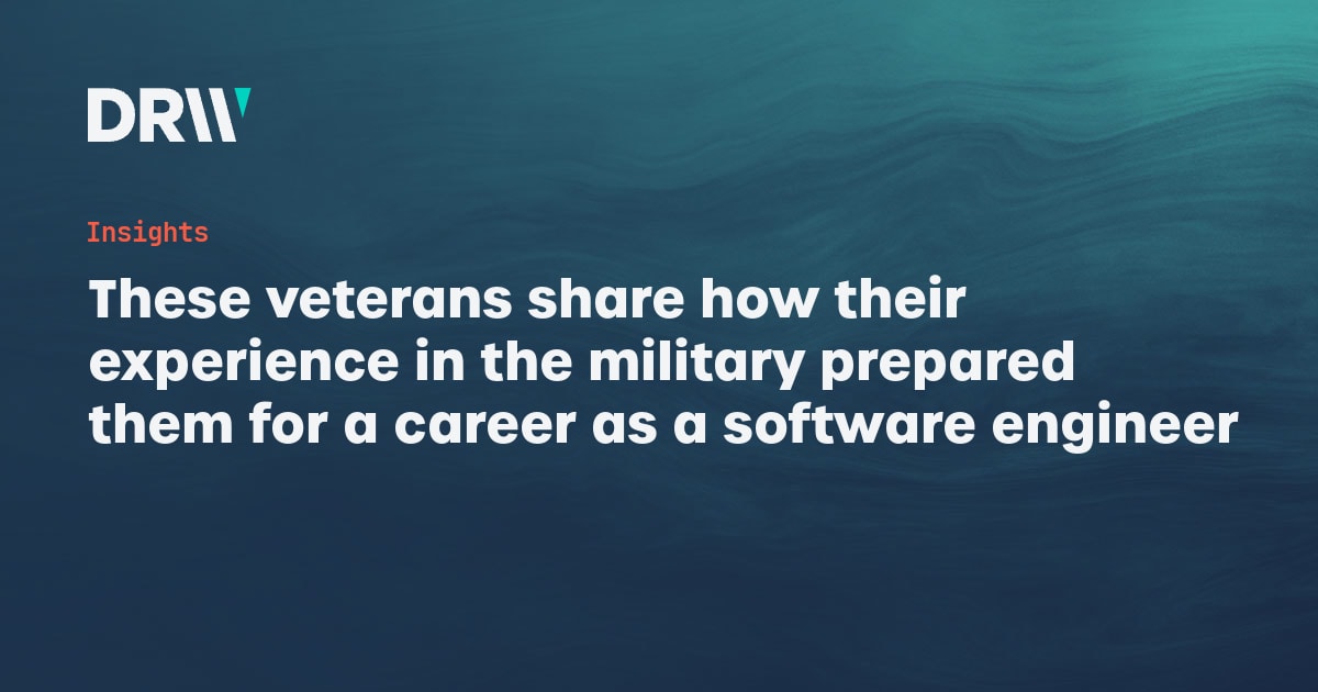 These veterans share how their experience in the military prepared them ...